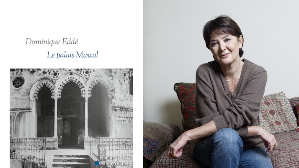 Littérature : le palais Mawal de Dominique Eddé - De vive(s) voix