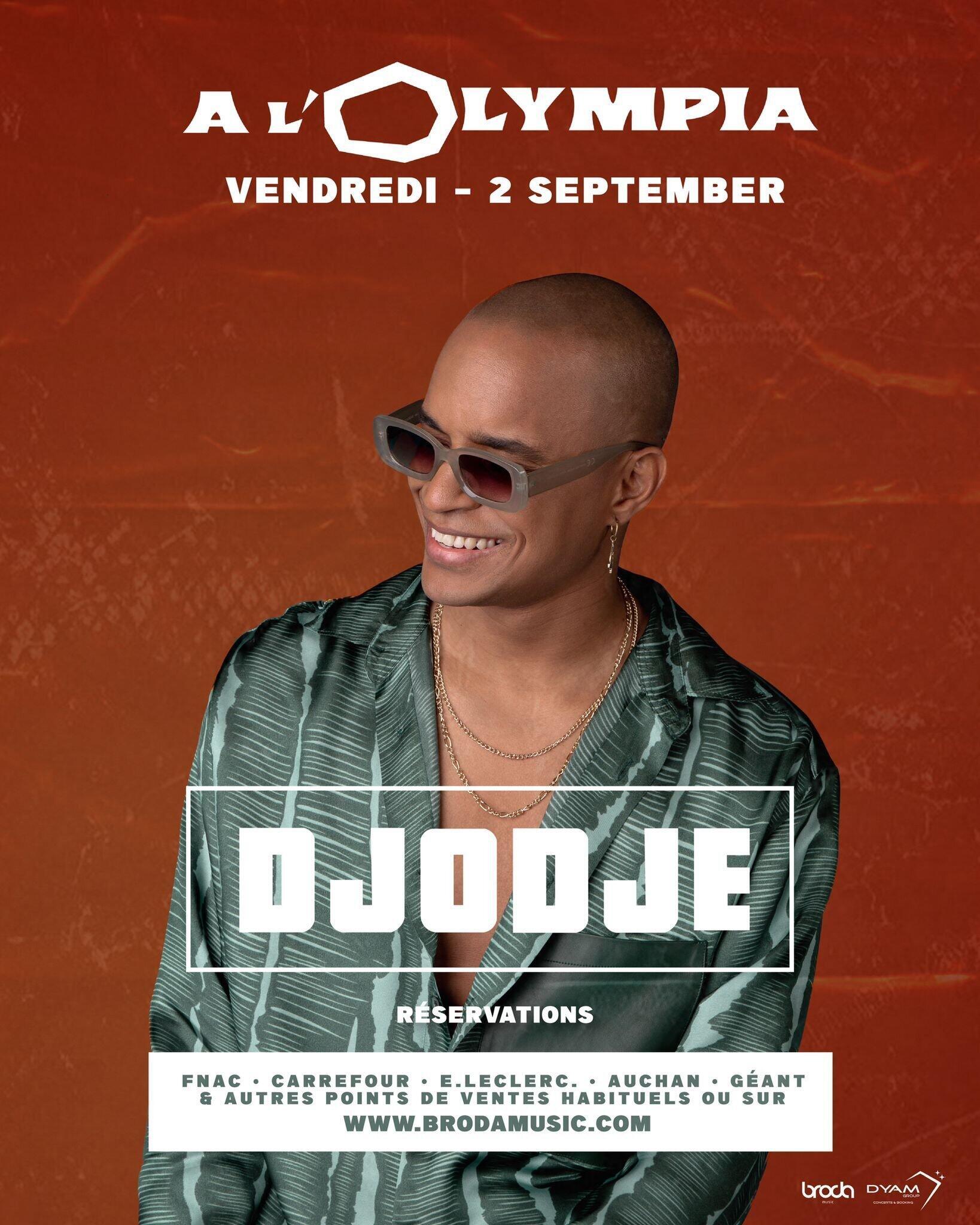 Djodje, cabeça de cartaz no Olympia - Vida em França