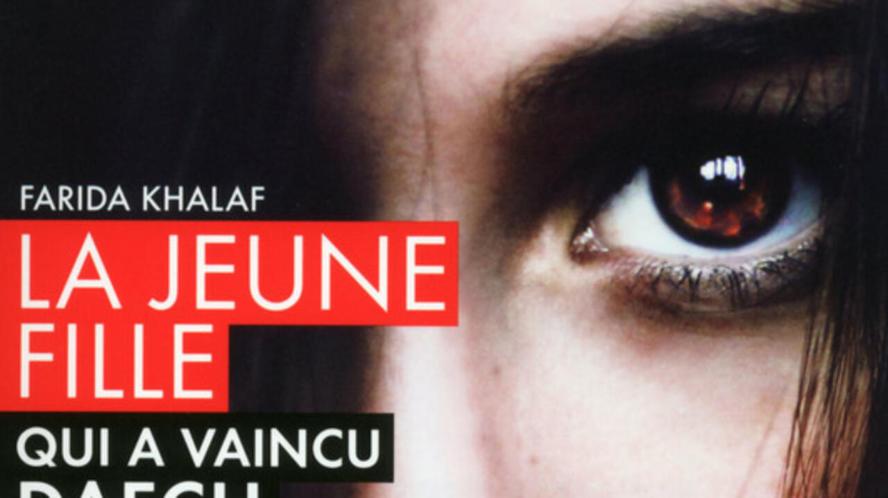 «Farida Khalaf, la Jeune fille qui a vaincu Daech», d'Andrea Hoffman ...