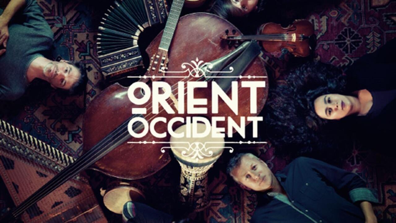 Orient Occident: East meets West through music - World Music Matters