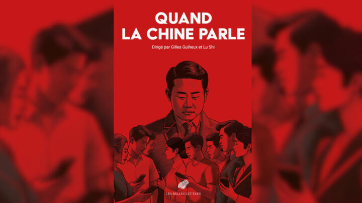 «Quand la Chine parle», les nouveaux mots de la langue chinoise, par Gilles Guiheux et Lu Shi ...
