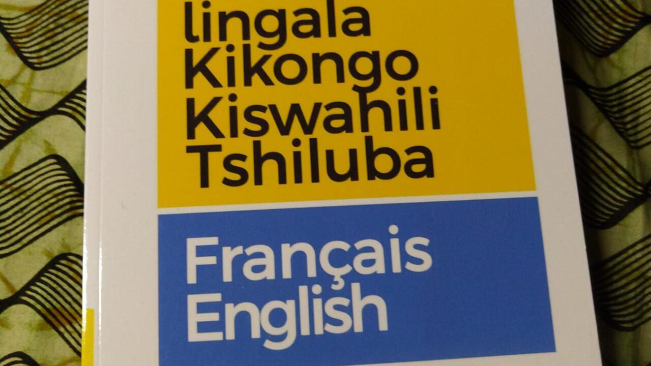 RDC: les 4 langues nationales dans un même dictionnaire - La vie ici