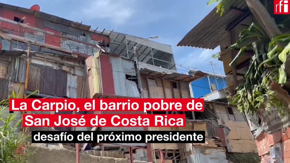 La Carpio, el barrio pobre olvidado de la capital costarricense