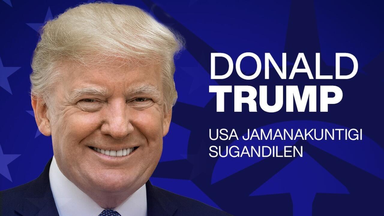 Etats Unis jamanakuntigi kura, Donald Trump ye jɔn ye?