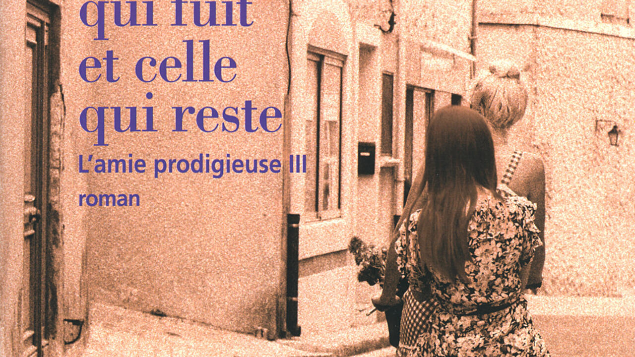 France: succès pour la saga d’Elena Ferrante dont le volume 3 sort en ...