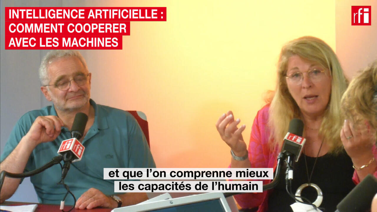 Intelligence artificielle : comment coopérer avec les machines - RFI
